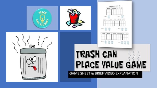 Trash Can Place Value Game by TEACH ANY STUDENT | TpT